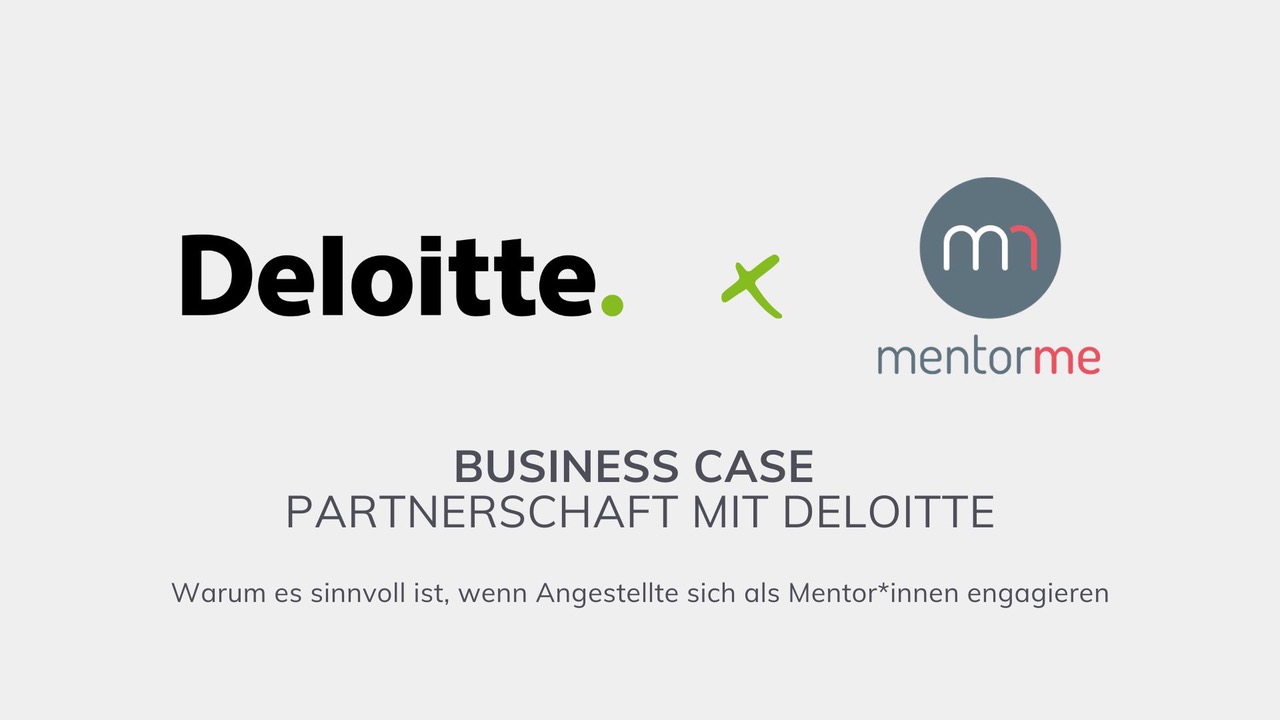 Business Case – MentorMe x Deloitte • MentorMe